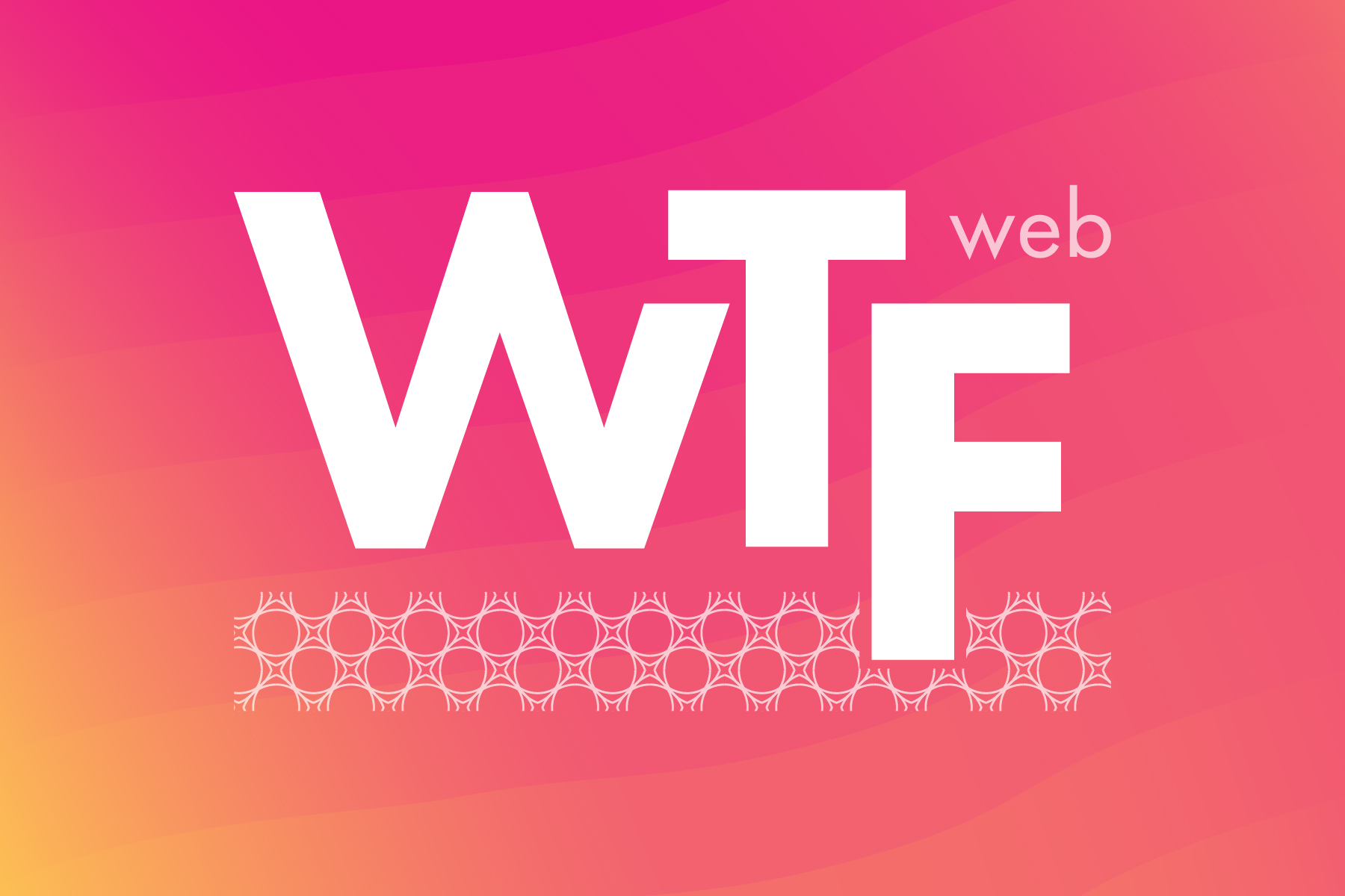 WTF Web — a Guide to Optimizing Landing pages for Business