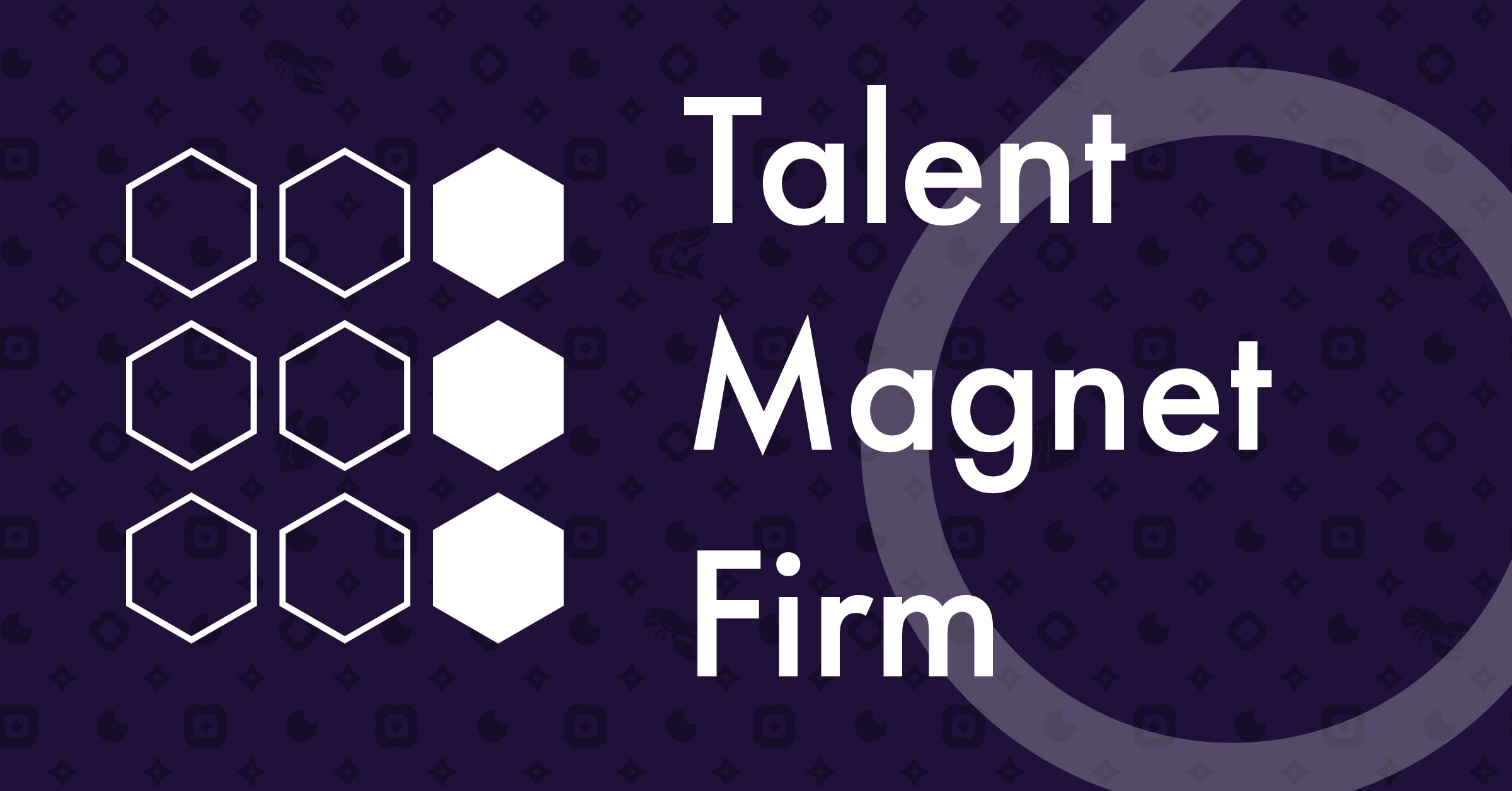 Talent attraction, acquisition and retention